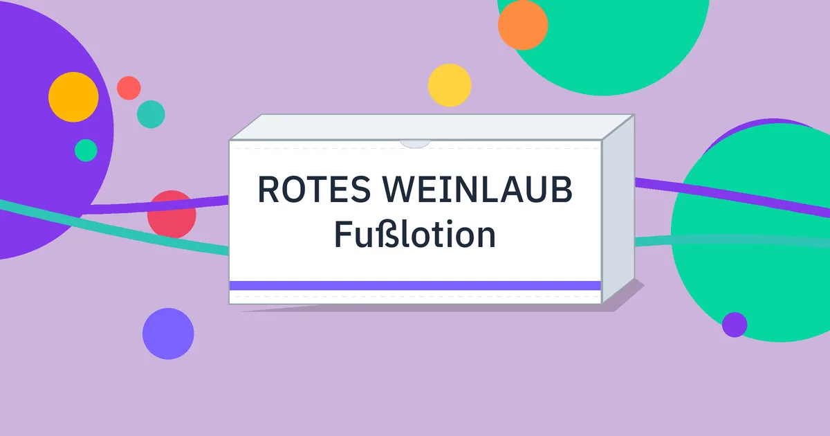 Symbolbild: Packung mit der Aufschrift ROTES WEINLAUB Fußlotion (PZN 09606974) – Verfügbarkeit und Bezug in Apotheken in Frankfurt am Main