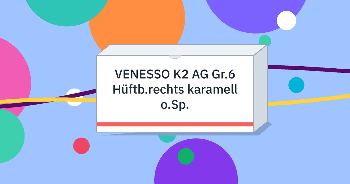 Symbolbild: Packung mit der Aufschrift VENESSO K2 AG Gr.6 Hüftb.rechts karamell o.Sp. (PZN 13761723) – Verfügbarkeit und Bezug in Apotheken in Frankfurt am Main