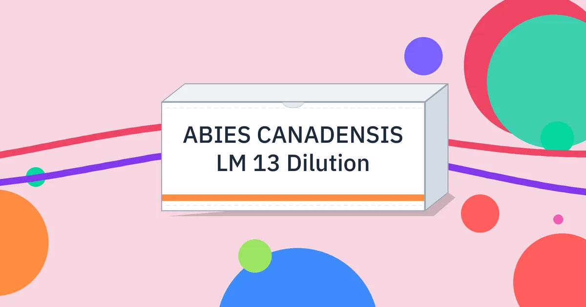 Symbolbild: Packung mit der Aufschrift ABIES CANADENSIS LM 13 Dilution (PZN 13259478) – Verfügbarkeit und Bezug in Apotheken in Frankfurt am Main