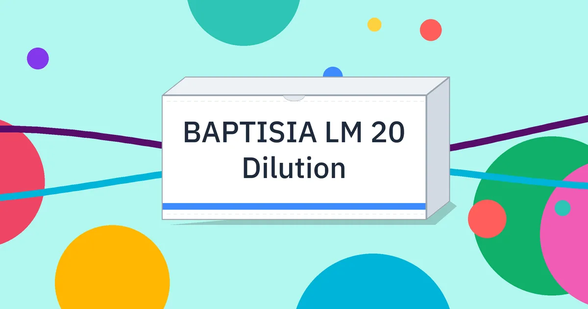 Symbolbild: Packung mit der Aufschrift BAPTISIA LM 20 Dilution (PZN 12788140) – Verfügbarkeit und Bezug in Apotheken in Frankfurt am Main