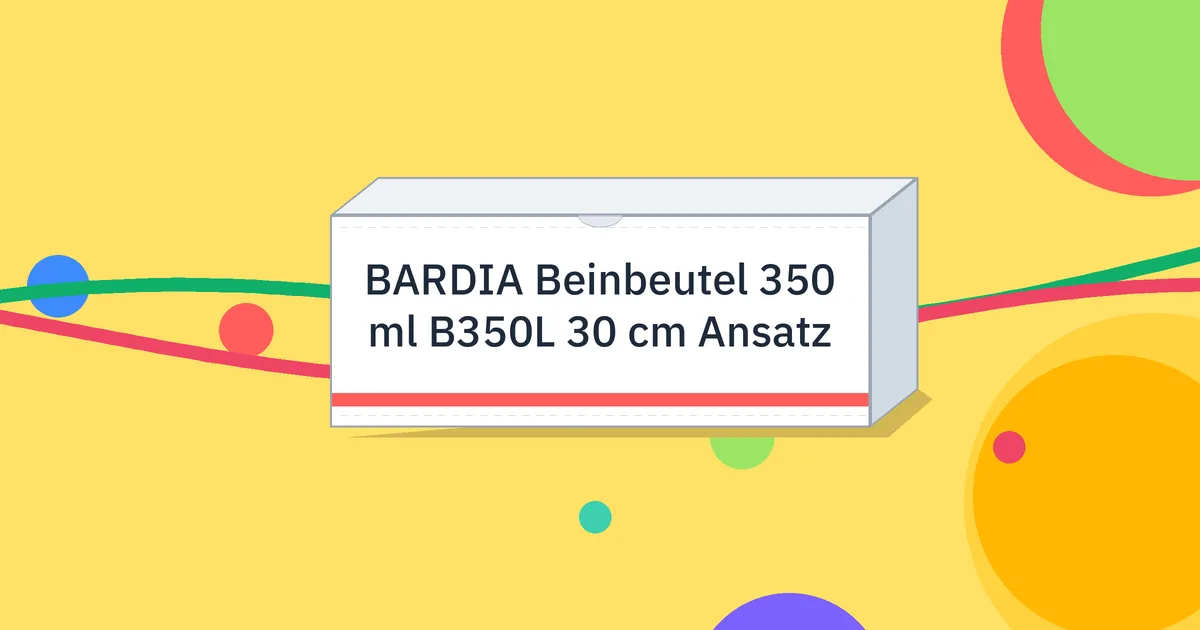 Symbolbild: Packung mit der Aufschrift BARDIA Beinbeutel 350 ml B350L 30 cm Ansatz (PZN 01854112) – Verfügbarkeit und Bezug in Apotheken in Frankfurt am Main