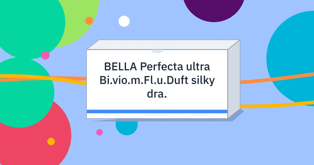 Symbolbild: Packung mit der Aufschrift BELLA Perfecta ultra Bi.vio.m.Fl.u.Duft silky dra. (PZN 11276716) – Verfügbarkeit und Bezug in Apotheken in Frankfurt am Main
