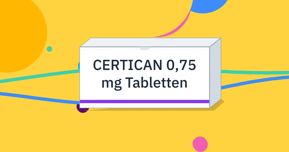 Symbolbild: Packung mit der Aufschrift CERTICAN 0,75 mg Tabletten (PZN 19357839) – Verfügbarkeit und Bezug in Apotheken in Frankfurt am Main