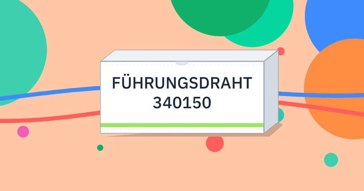 Symbolbild: Packung mit der Aufschrift FÜHRUNGSDRAHT 340150 (PZN 06679027) – Verfügbarkeit und Bezug in Apotheken in Frankfurt am Main