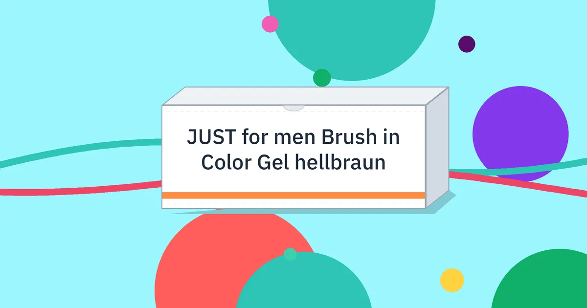 Symbolbild: Packung mit der Aufschrift JUST for men Brush in Color Gel hellbraun (PZN 01465468) – Verfügbarkeit und Bezug in Apotheken in Frankfurt am Main