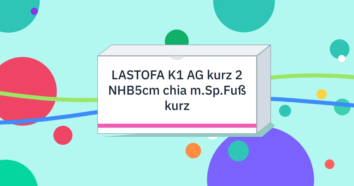 Symbolbild: Packung mit der Aufschrift LASTOFA K1 AG kurz 2 NHB5cm chia m.Sp.Fuß kurz (PZN 13789584) – Verfügbarkeit und Bezug in Apotheken in Frankfurt am Main