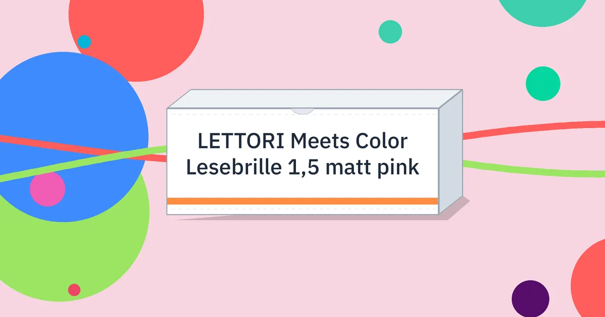 Symbolbild: Packung mit der Aufschrift LETTORI Meets Color Lesebrille 1,5 matt pink (PZN 11057144) – Verfügbarkeit und Bezug in Apotheken in Frankfurt am Main