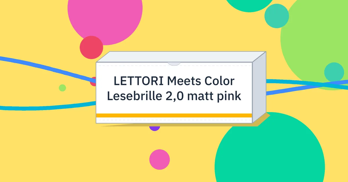 Symbolbild: Packung mit der Aufschrift LETTORI Meets Color Lesebrille 2,0 matt pink (PZN 11057233) – Verfügbarkeit und Bezug in Apotheken in Frankfurt am Main