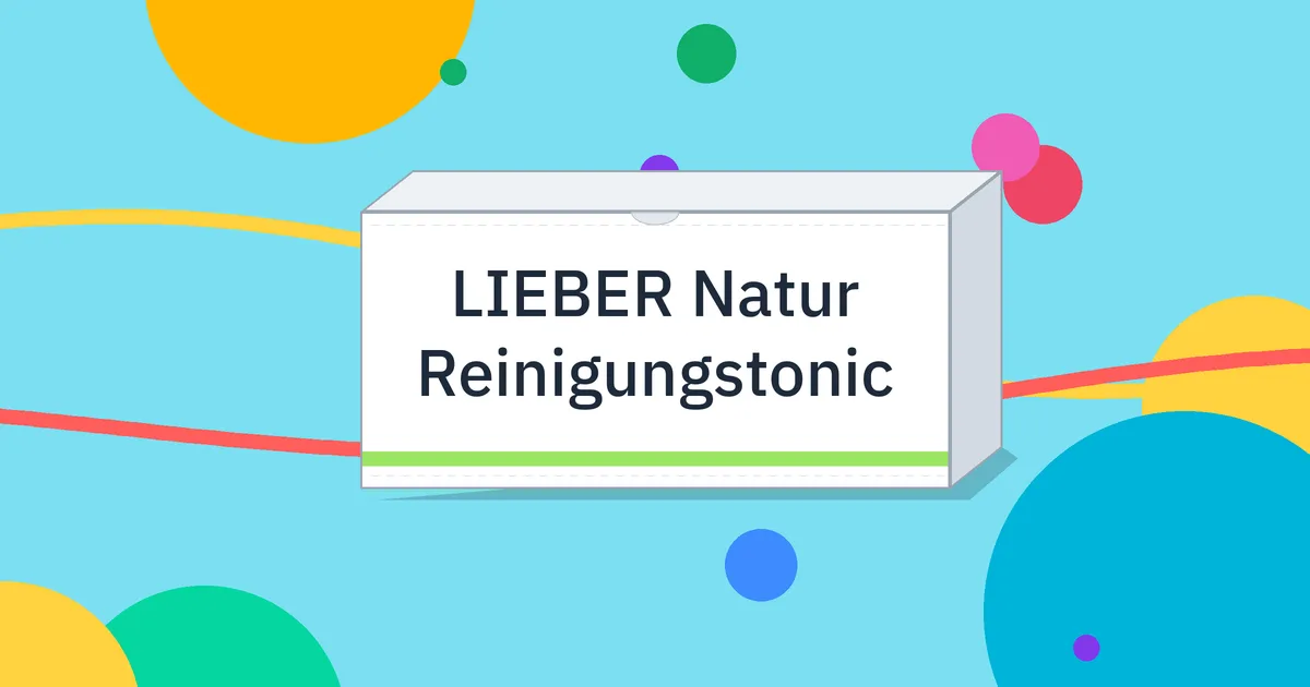 Symbolbild: Packung mit der Aufschrift LIEBER Natur Reinigungstonic (PZN 18070550) – Verfügbarkeit und Bezug in Apotheken in Frankfurt am Main