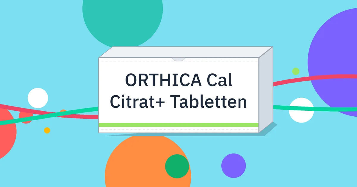 Symbolbild: Packung mit der Aufschrift ORTHICA Cal Citrat+ Tabletten (PZN 04994032) – Verfügbarkeit und Bezug in Apotheken in Frankfurt am Main