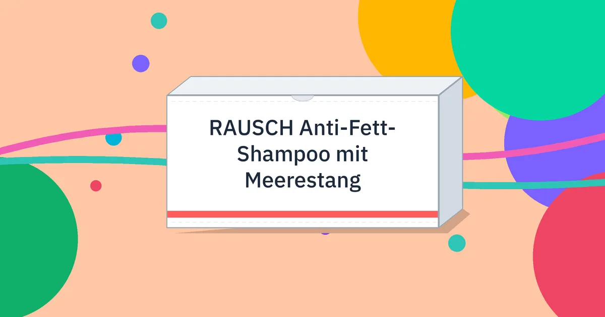 Symbolbild: Packung mit der Aufschrift RAUSCH Anti-Fett-Shampoo mit Meerestang (PZN 18742452) – Verfügbarkeit und Bezug in Apotheken in Frankfurt am Main