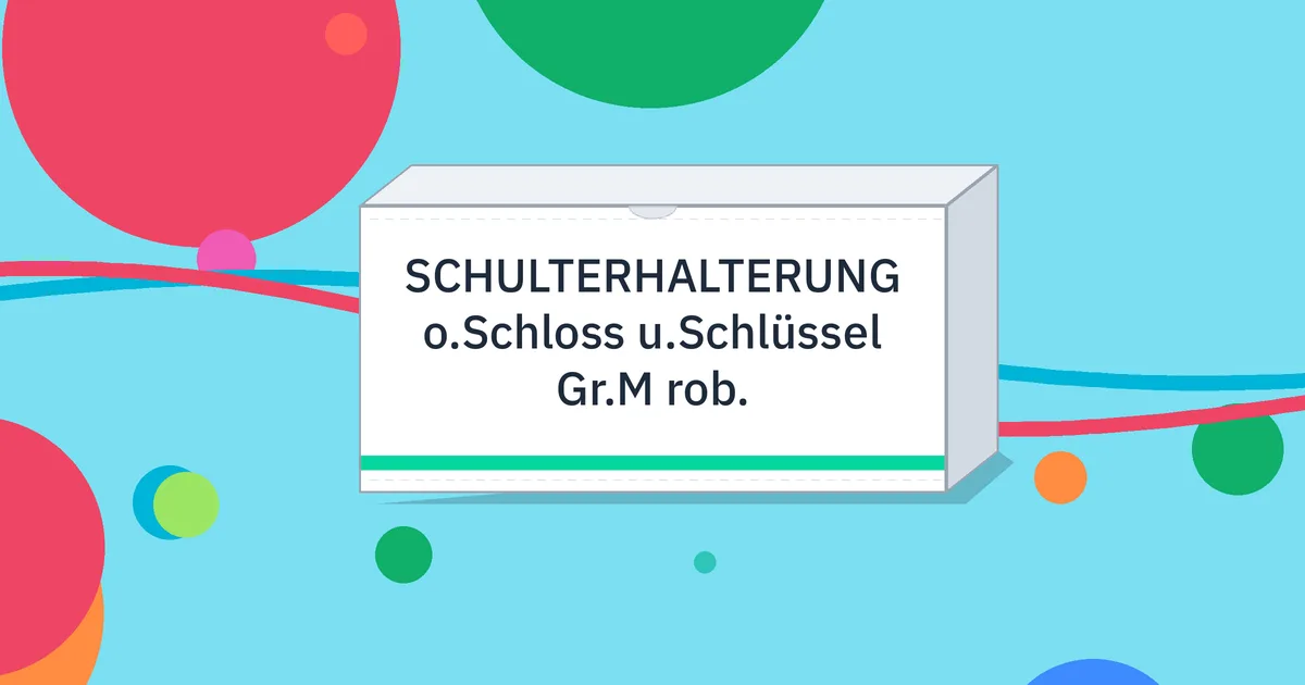 Symbolbild: Packung mit der Aufschrift SCHULTERHALTERUNG o.Schloss u.Schlüssel Gr.M rob. (PZN 14298210) – Verfügbarkeit und Bezug in Apotheken in Frankfurt am Main