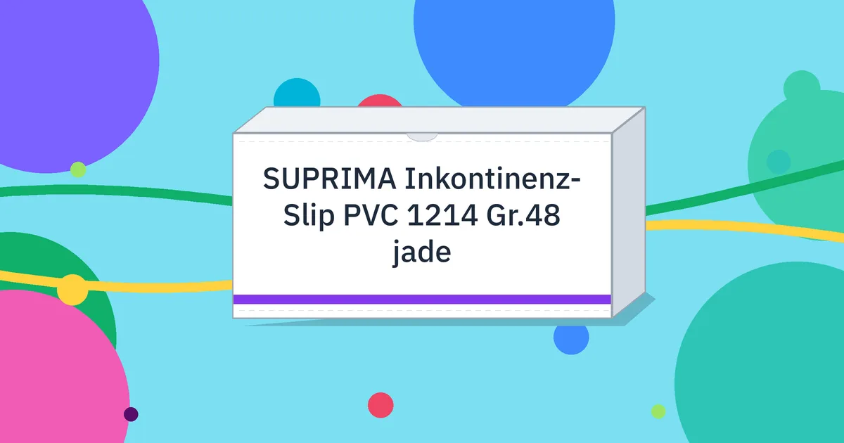 Symbolbild: Packung mit der Aufschrift SUPRIMA Inkontinenz-Slip PVC 1214 Gr.48 jade (PZN 02381839) – Verfügbarkeit und Bezug in Apotheken in Frankfurt am Main