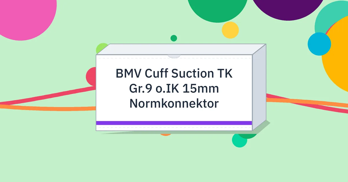 Symbolbild: Packung mit der Aufschrift BMV Cuff Suction TK Gr.9 o.IK 15mm Normkonnektor (PZN 18383390) – Verfügbarkeit und Bezug in Apotheken in Frankfurt am Main