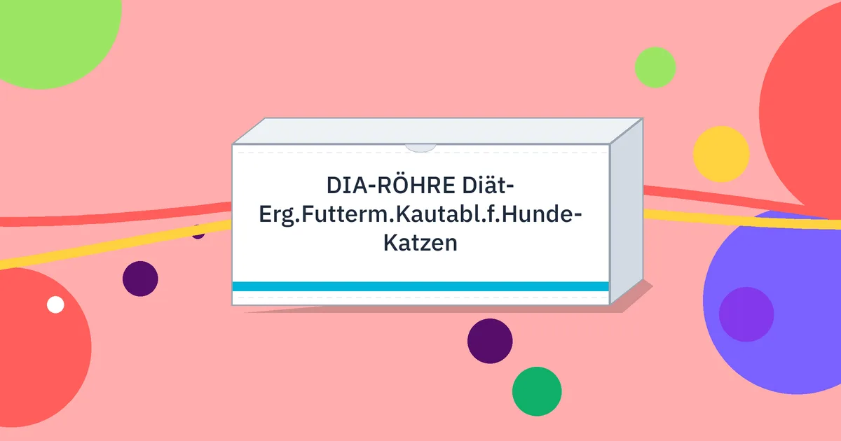 Symbolbild: Packung mit der Aufschrift DIA-RÖHRE Diät-Erg.Futterm.Kautabl.f.Hunde-Katzen (PZN 19904690) – Verfügbarkeit und Bezug in Apotheken in Frankfurt am Main