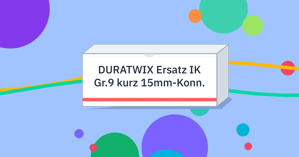 Symbolbild: Packung mit der Aufschrift DURATWIX Ersatz IK Gr.9 kurz 15mm-Konn. (PZN 06976699) – Verfügbarkeit und Bezug in Apotheken in Frankfurt am Main