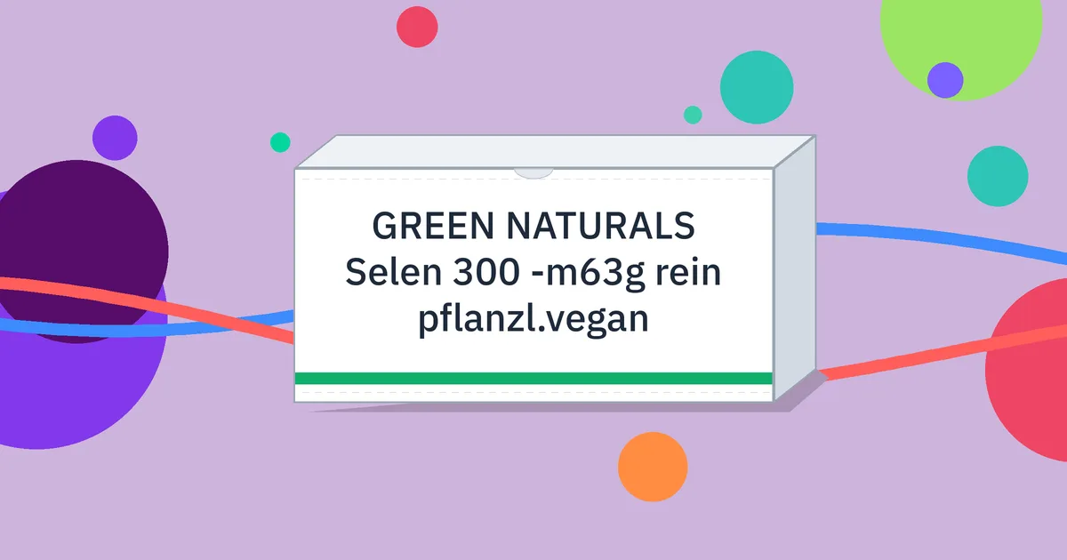 Symbolbild: Packung mit der Aufschrift GREEN NATURALS Selen 300 -m63g rein pflanzl.vegan (PZN 18905457) – Verfügbarkeit und Bezug in Apotheken in Frankfurt am Main