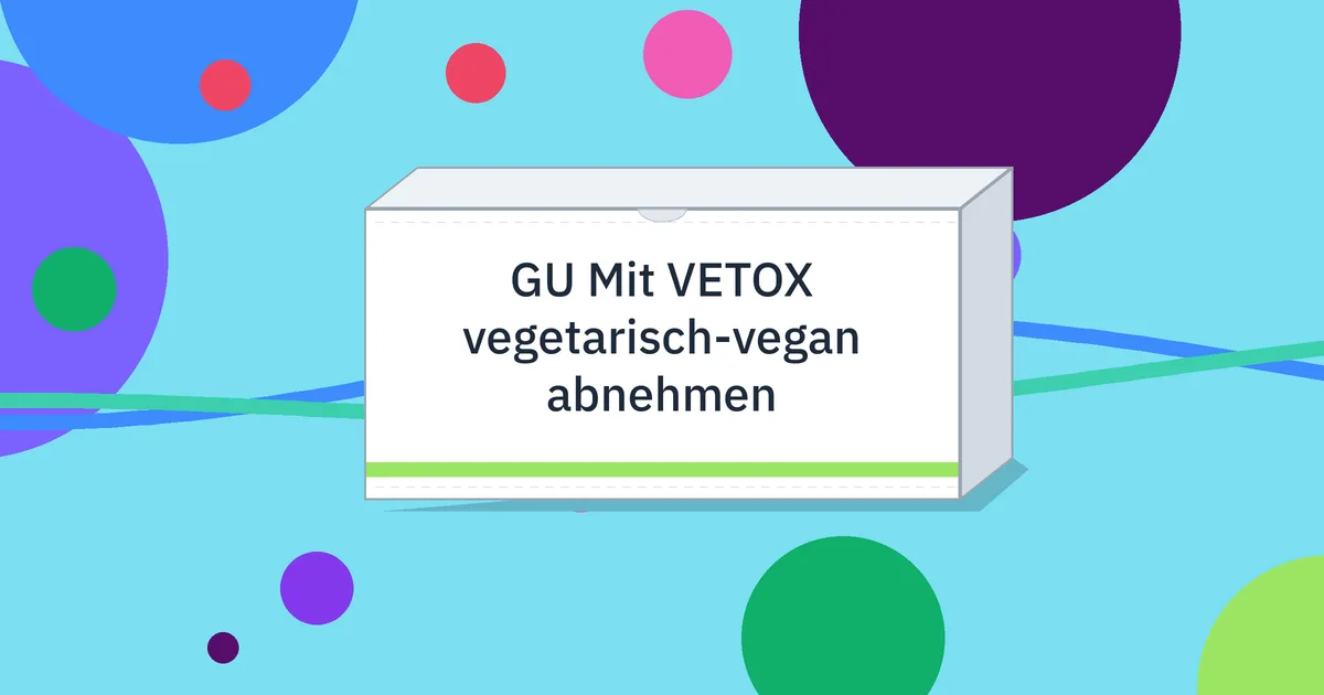 Symbolbild: Packung mit der Aufschrift GU Mit VETOX vegetarisch-vegan abnehmen (PZN 18738597) – Verfügbarkeit und Bezug in Apotheken in Frankfurt am Main