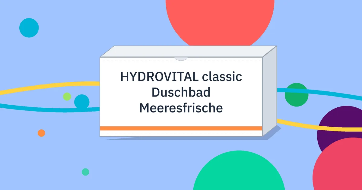 Symbolbild: Packung mit der Aufschrift HYDROVITAL classic Duschbad Meeresfrische (PZN 15196368) – Verfügbarkeit und Bezug in Apotheken in Frankfurt am Main