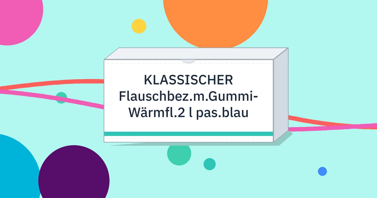 Symbolbild: Packung mit der Aufschrift KLASSISCHER Flauschbez.m.Gummi-Wärmfl.2 l pas.blau (PZN 18793395) – Verfügbarkeit und Bezug in Apotheken in Frankfurt am Main