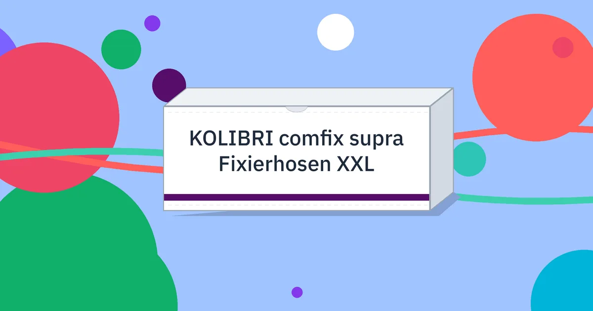Symbolbild: Packung mit der Aufschrift KOLIBRI comfix supra Fixierhosen XXL (PZN 13350836) – Verfügbarkeit und Bezug in Apotheken in Frankfurt am Main