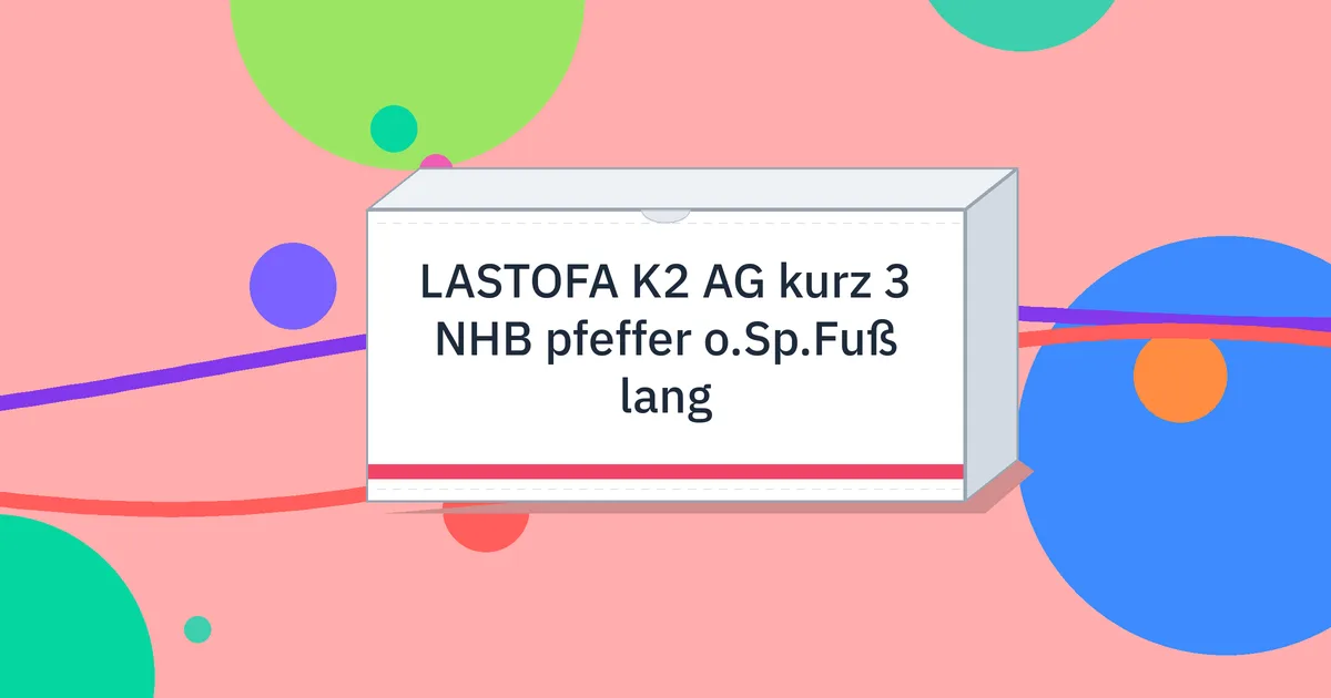 Symbolbild: Packung mit der Aufschrift LASTOFA K2 AG kurz 3 NHB pfeffer o.Sp.Fuß lang (PZN 14149852) – Verfügbarkeit und Bezug in Apotheken in Frankfurt am Main
