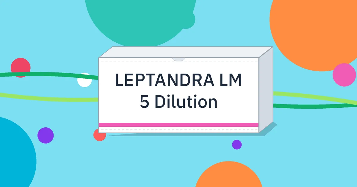 Symbolbild: Packung mit der Aufschrift LEPTANDRA LM 5 Dilution (PZN 13526755) – Verfügbarkeit und Bezug in Apotheken in Frankfurt am Main