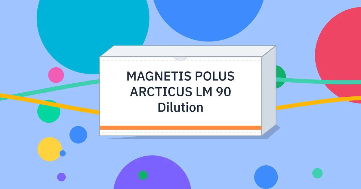 Symbolbild: Packung mit der Aufschrift MAGNETIS POLUS ARCTICUS LM 90 Dilution (PZN 12941251) – Verfügbarkeit und Bezug in Apotheken in Frankfurt am Main