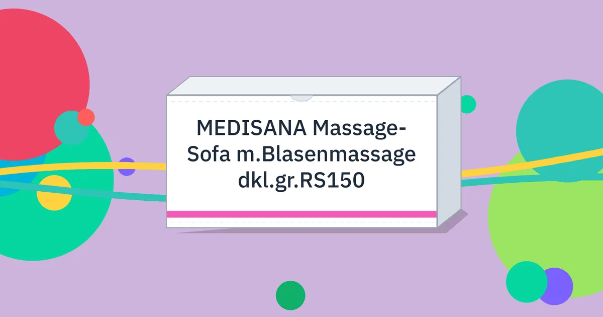 Symbolbild: Packung mit der Aufschrift MEDISANA Massage-Sofa m.Blasenmassage dkl.gr.RS150 (PZN 20902265) – Verfügbarkeit und Bezug in Apotheken in Frankfurt am Main