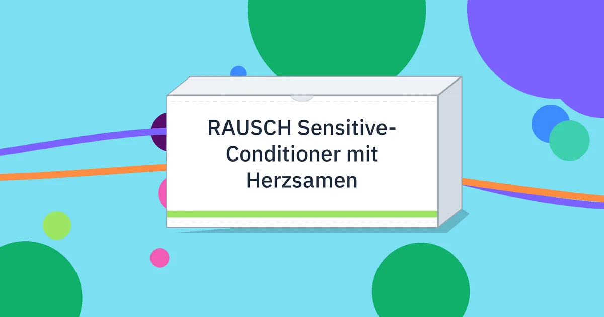 Symbolbild: Packung mit der Aufschrift RAUSCH Sensitive-Conditioner mit Herzsamen (PZN 18742653) – Verfügbarkeit und Bezug in Apotheken in Frankfurt am Main