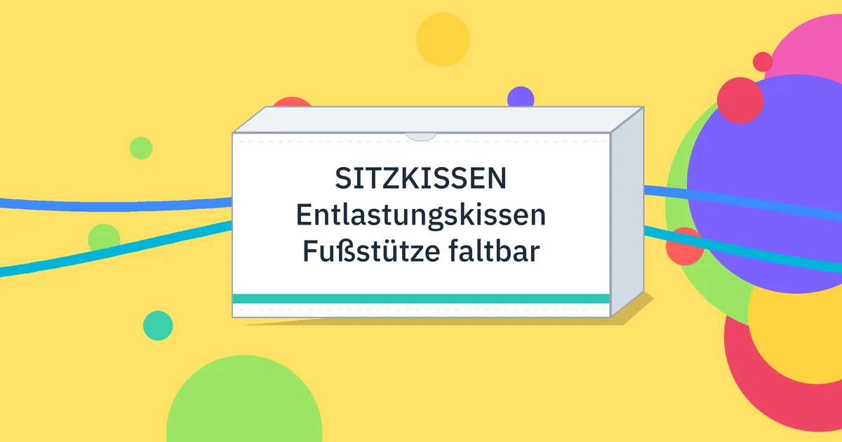 Symbolbild: Packung mit der Aufschrift SITZKISSEN Entlastungskissen Fußstütze faltbar (PZN 07125176) – Verfügbarkeit und Bezug in Apotheken in Frankfurt am Main