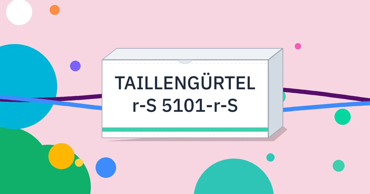 Symbolbild: Packung mit der Aufschrift TAILLENGÜRTEL r-S 5101-r-S (PZN 15226448) – Verfügbarkeit und Bezug in Apotheken in Frankfurt am Main