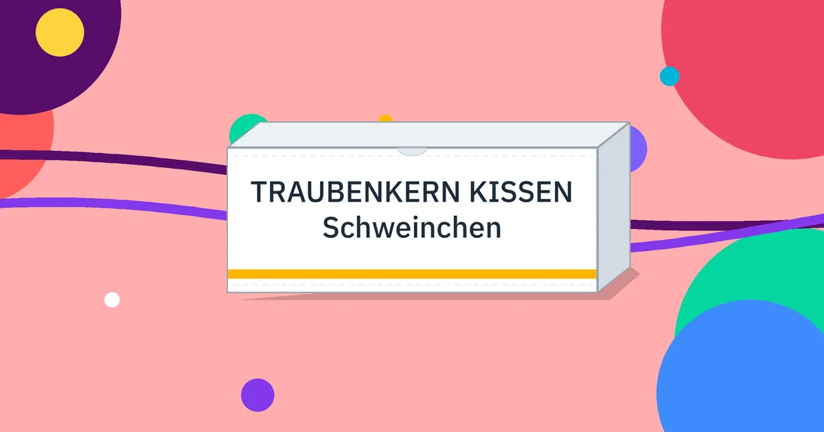 Symbolbild: Packung mit der Aufschrift TRAUBENKERN KISSEN Schweinchen (PZN 16511464) – Verfügbarkeit und Bezug in Apotheken in Frankfurt am Main