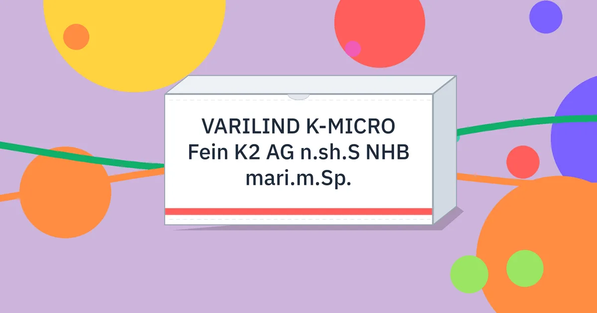 Symbolbild: Packung mit der Aufschrift VARILIND K-MICRO Fein K2 AG n.sh.S NHB mari.m.Sp. (PZN 20556113) – Verfügbarkeit und Bezug in Apotheken in Frankfurt am Main