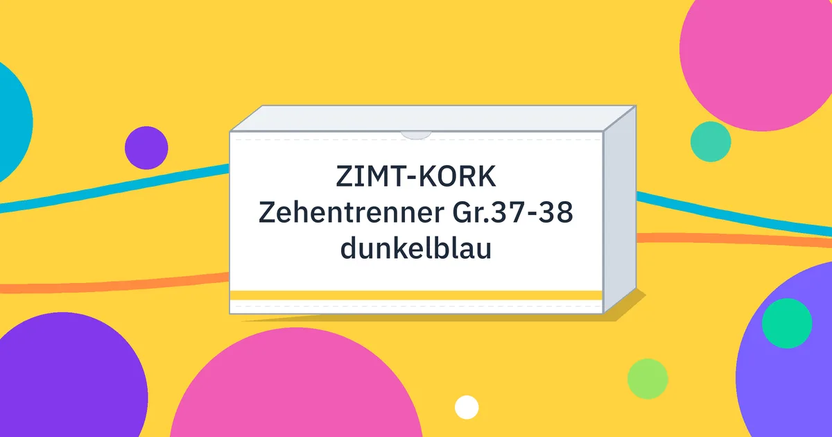 Symbolbild: Packung mit der Aufschrift ZIMT-KORK Zehentrenner Gr.37-38 dunkelblau (PZN 18390912) – Verfügbarkeit und Bezug in Apotheken in Frankfurt am Main