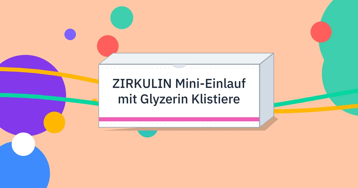 Symbolbild: Packung mit der Aufschrift ZIRKULIN Mini-Einlauf mit Glyzerin Klistiere (PZN 11544312) – Verfügbarkeit und Bezug in Apotheken in Frankfurt am Main