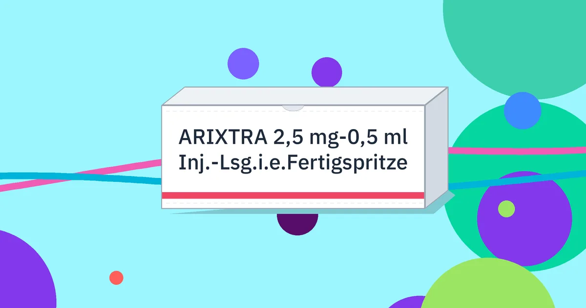 Symbolbild: Packung mit der Aufschrift ARIXTRA 2,5 mg-0,5 ml Inj.-Lsg.i.e.Fertigspritze (PZN 07745619) – Verfügbarkeit und Bezug in Apotheken in Frankfurt am Main
