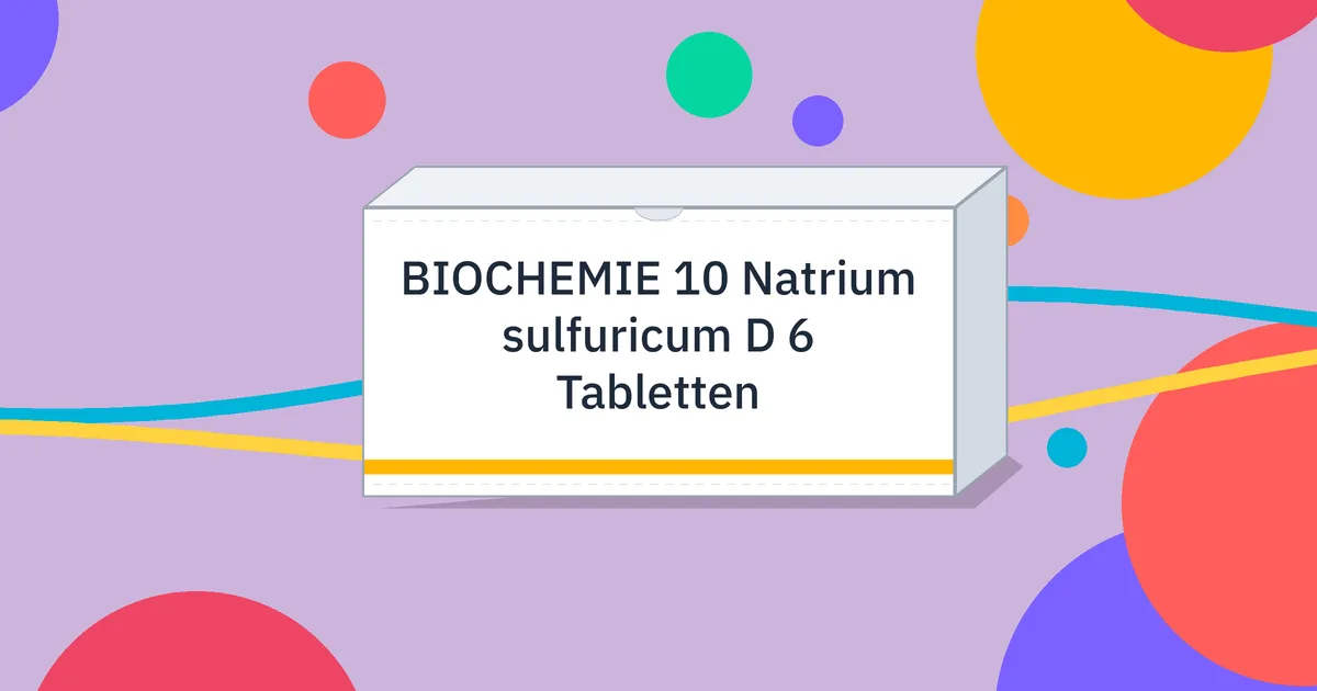 Symbolbild: Packung mit der Aufschrift BIOCHEMIE 10 Natrium sulfuricum D 6 Tabletten (PZN 01073834) – Verfügbarkeit und Bezug in Apotheken in Frankfurt am Main