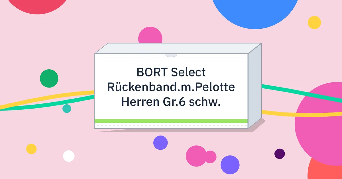 Symbolbild: Packung mit der Aufschrift BORT Select Rückenband.m.Pelotte Herren Gr.6 schw. (PZN 14273954) – Verfügbarkeit und Bezug in Apotheken in Frankfurt am Main