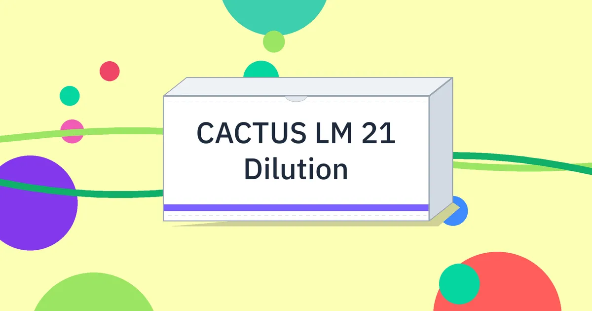 Symbolbild: Packung mit der Aufschrift CACTUS LM 21 Dilution (PZN 12797512) – Verfügbarkeit und Bezug in Apotheken in Frankfurt am Main