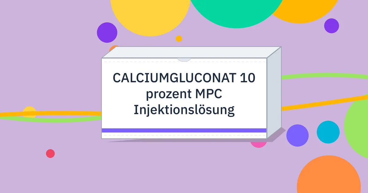 Symbolbild: Packung mit der Aufschrift CALCIUMGLUCONAT 10 prozent MPC Injektionslösung (PZN 04208950) – Verfügbarkeit und Bezug in Apotheken in Frankfurt am Main