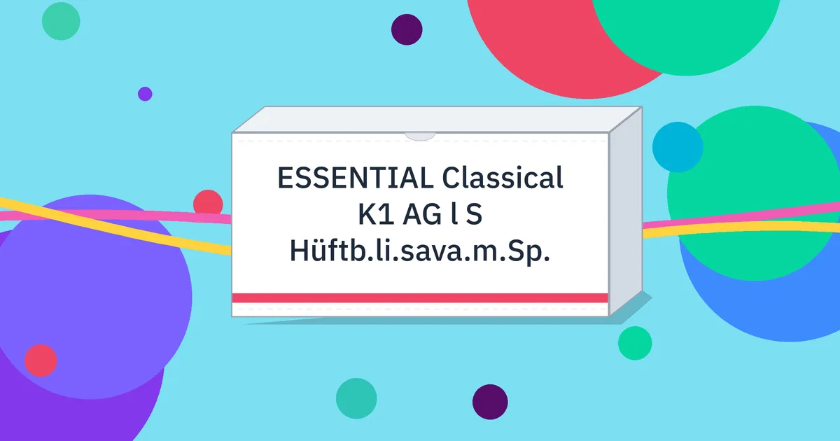 Symbolbild: Packung mit der Aufschrift ESSENTIAL Classical K1 AG l S Hüftb.li.sava.m.Sp. (PZN 17012697) – Verfügbarkeit und Bezug in Apotheken in Frankfurt am Main