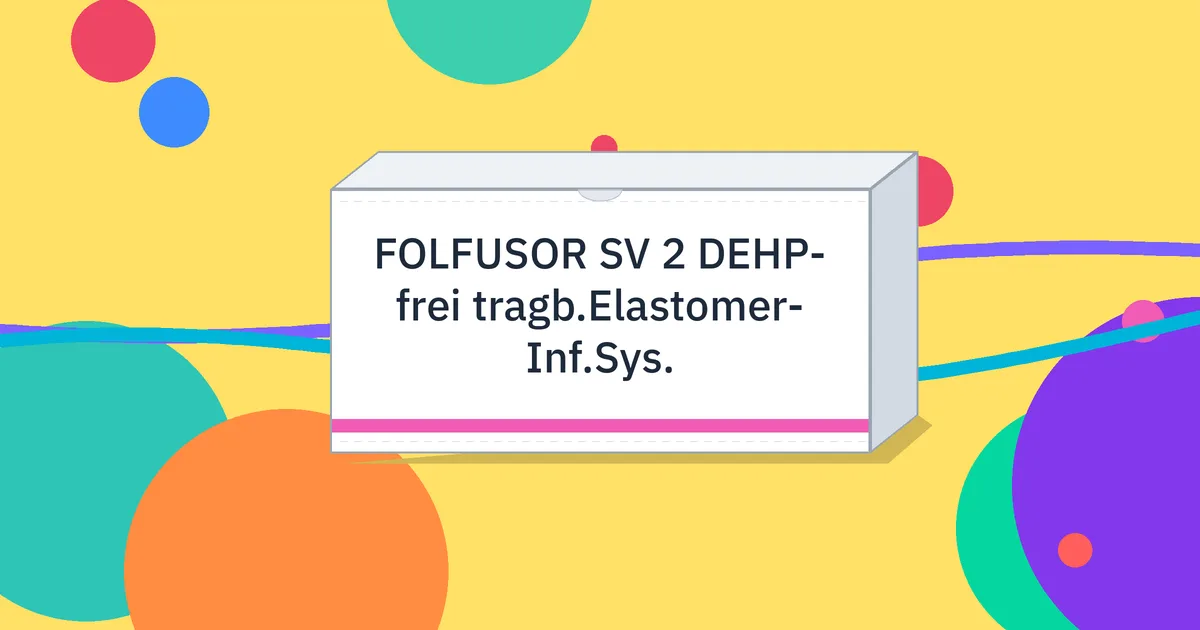 Symbolbild: Packung mit der Aufschrift FOLFUSOR SV 2 DEHP-frei tragb.Elastomer-Inf.Sys. (PZN 09717449) – Verfügbarkeit und Bezug in Apotheken in Frankfurt am Main