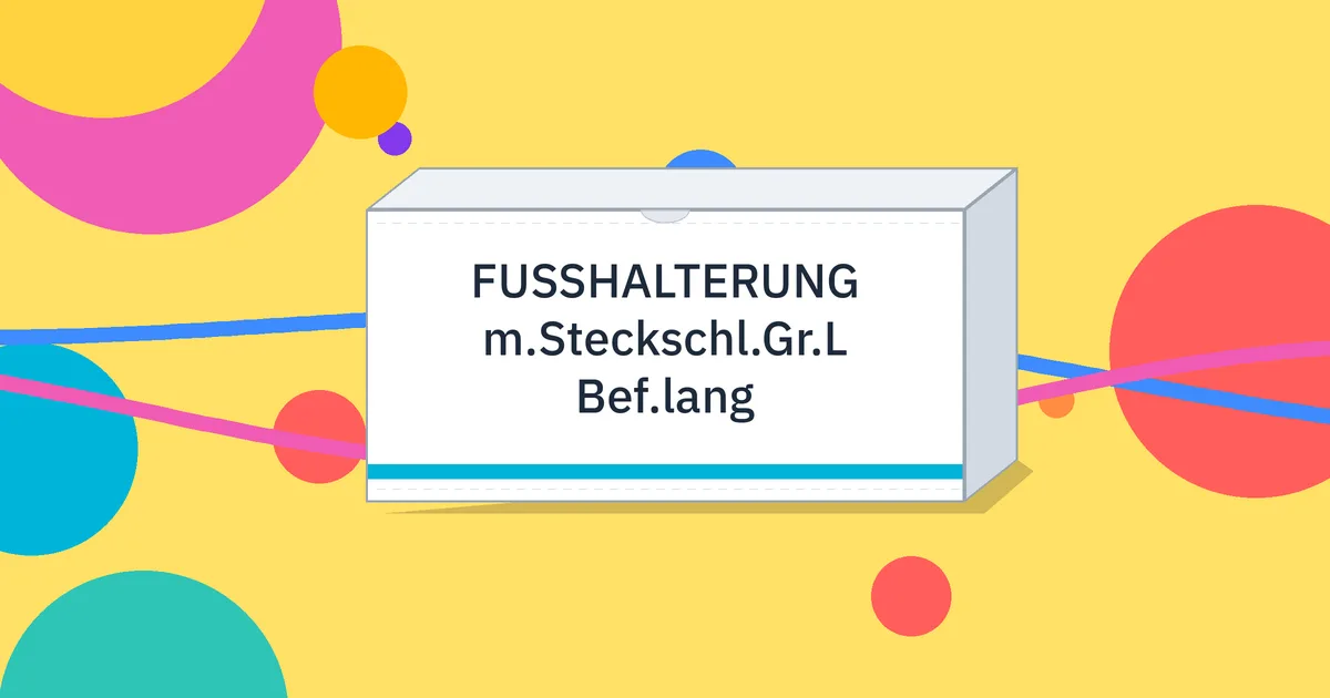 Symbolbild: Packung mit der Aufschrift FUSSHALTERUNG m.Steckschl.Gr.L Bef.lang (PZN 11568583) – Verfügbarkeit und Bezug in Apotheken in Frankfurt am Main