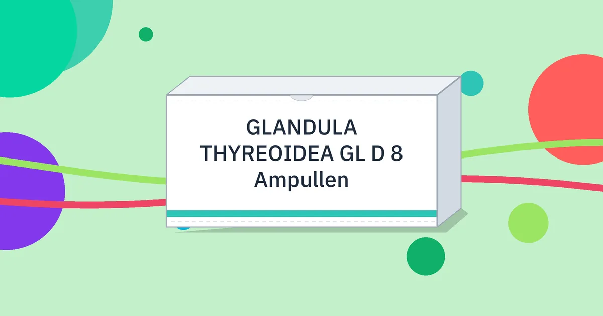 Symbolbild: Packung mit der Aufschrift GLANDULA THYREOIDEA GL D 8 Ampullen (PZN 03357240) – Verfügbarkeit und Bezug in Apotheken in Frankfurt am Main