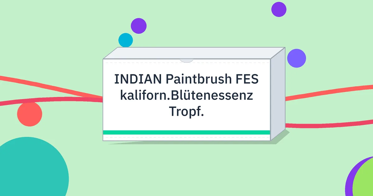 Symbolbild: Packung mit der Aufschrift INDIAN Paintbrush FES kaliforn.Blütenessenz Tropf. (PZN 09172369) – Verfügbarkeit und Bezug in Apotheken in Frankfurt am Main