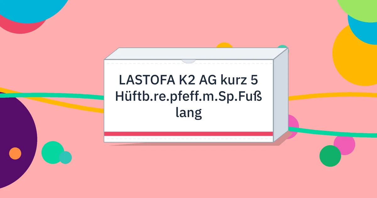 Symbolbild: Packung mit der Aufschrift LASTOFA K2 AG kurz 5 Hüftb.re.pfeff.m.Sp.Fuß lang (PZN 13812107) – Verfügbarkeit und Bezug in Apotheken in Frankfurt am Main