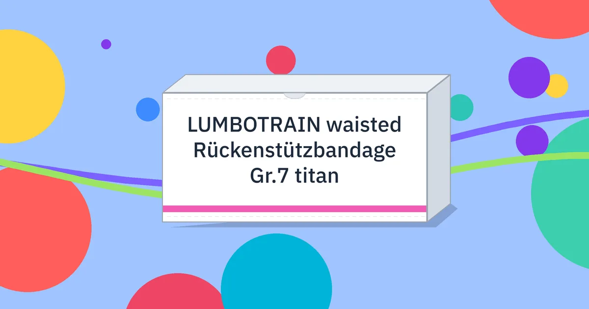 Symbolbild: Packung mit der Aufschrift LUMBOTRAIN waisted Rückenstützbandage Gr.7 titan (PZN 19346586) – Verfügbarkeit und Bezug in Apotheken in Frankfurt am Main
