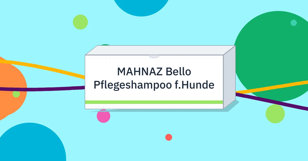Symbolbild: Packung mit der Aufschrift MAHNAZ Bello Pflegeshampoo f.Hunde (PZN 10314225) – Verfügbarkeit und Bezug in Apotheken in Frankfurt am Main