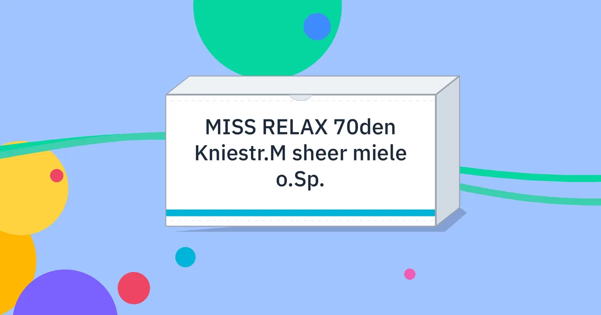 Symbolbild: Packung mit der Aufschrift MISS RELAX 70den Kniestr.M sheer miele o.Sp. (PZN 20289818) – Verfügbarkeit und Bezug in Apotheken in Frankfurt am Main